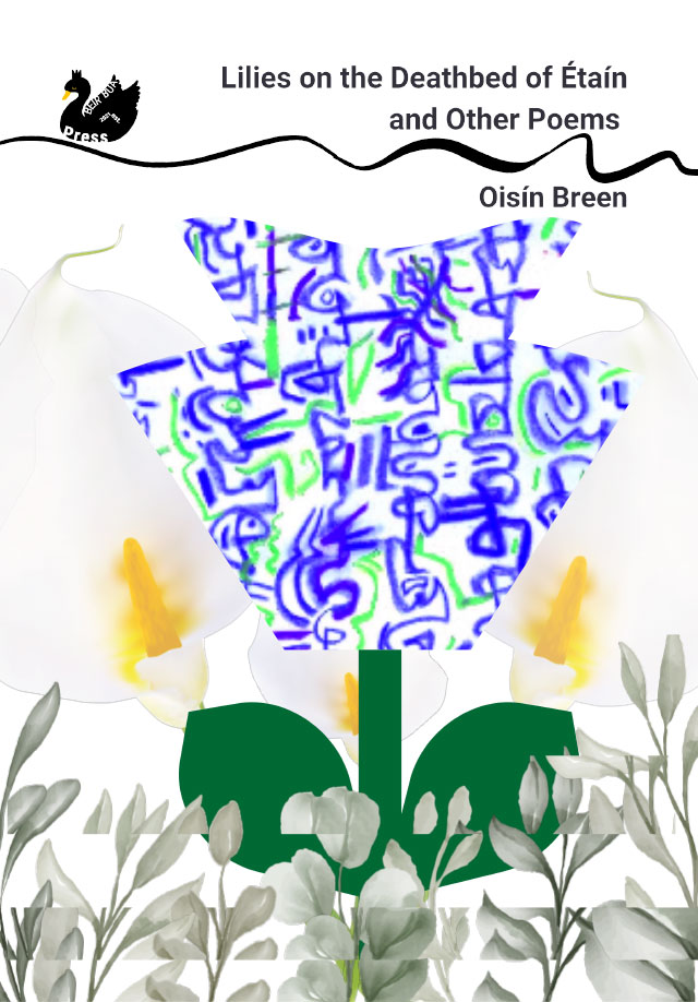 Review of Lilies on the deathbed of Étaín and Other Poems - Literary Heist
